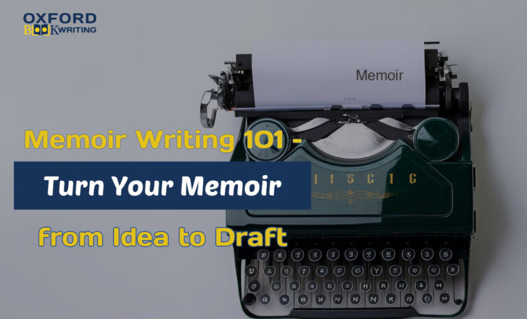 Memoir Writing 101 – Turn Your Memoir from Idea to Draft